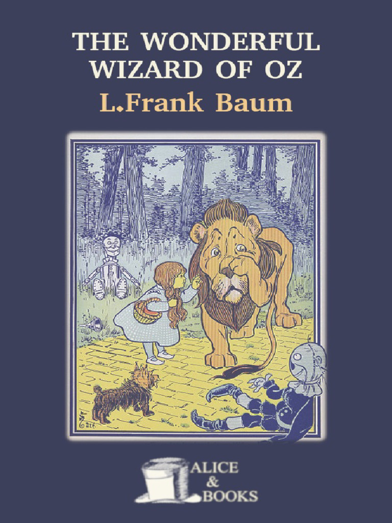 The Wonderful Wizard of Oz-L. Frank Baum | PDF | Scarecrow (Oz) | Tin ...