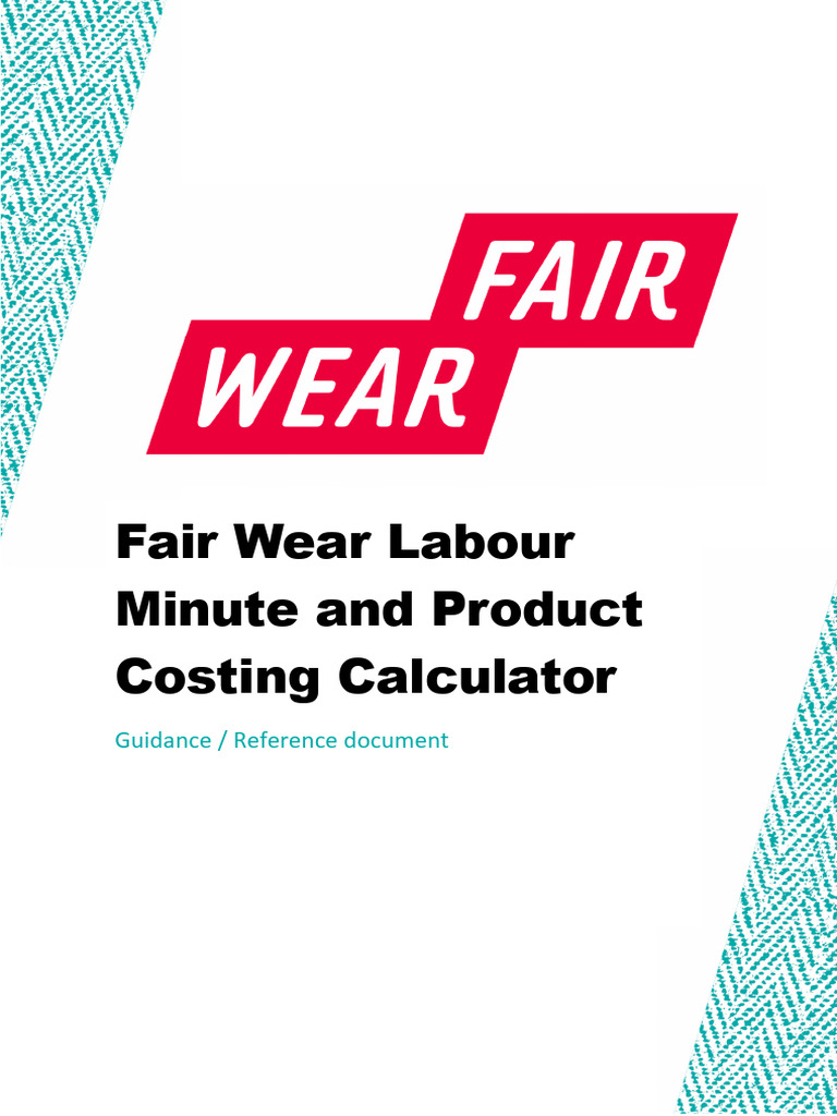Fair Wear Labour Costing Calculator Guide | PDF | Cost Of Living ...