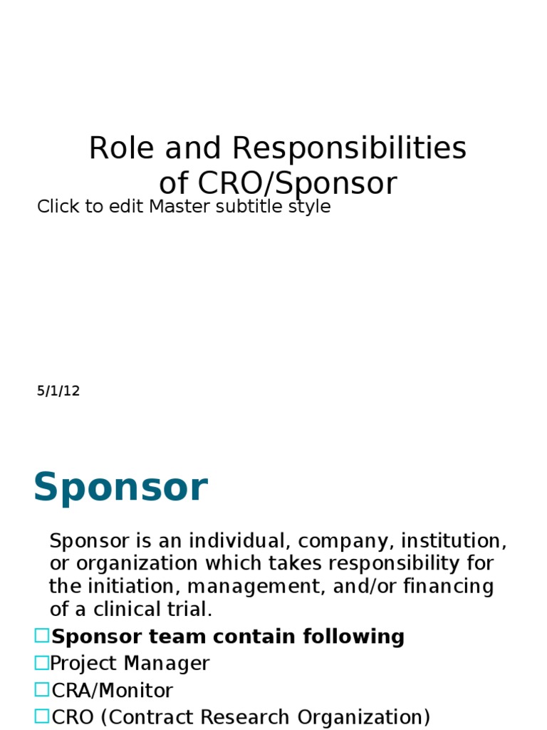 Roles and Responsibilities of CRO and Sponsor | PDF | Institutional ...