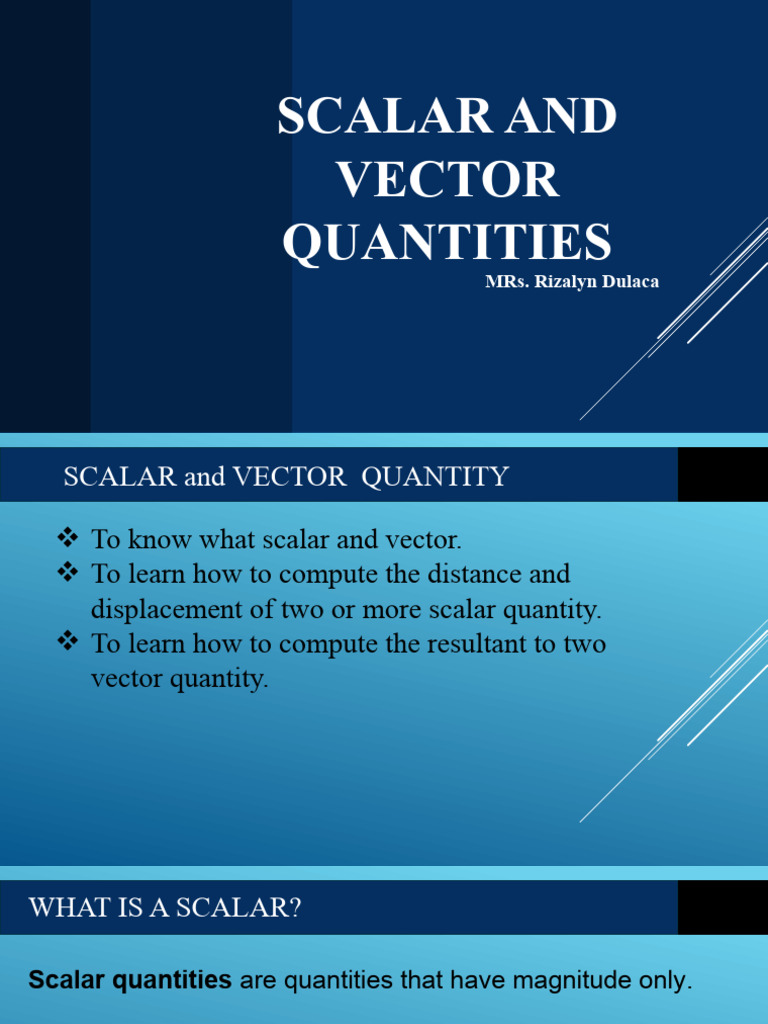 Finals Scalar and Vector Quantity | PDF | Euclidean Vector | Force