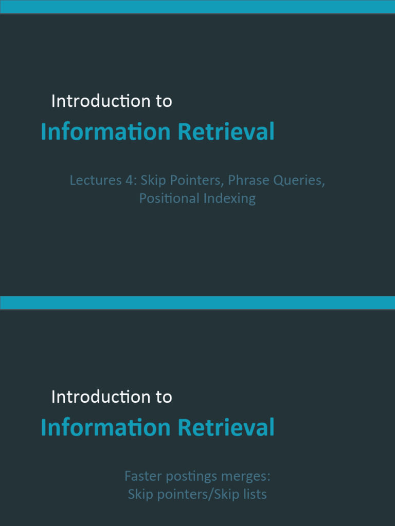 IR Lec04 Skip Ptrs Phrase Queries Indexing | PDF | Information Retrieval | Computing