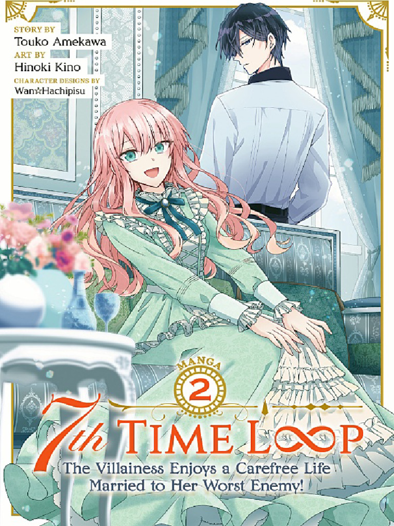 7th Time Loop - The Villainess Enjoys A Carefree Life Married To Her ...