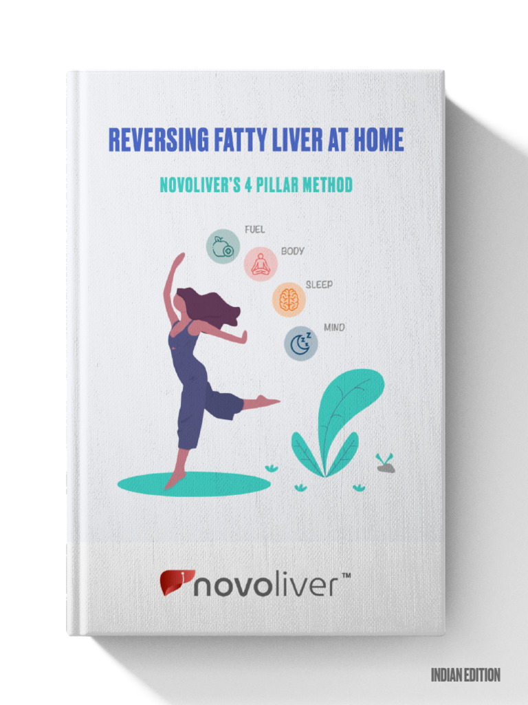 Reversing Fatty Liver at Home NovoLivers 4 Pillar Method 2022 | PDF ...