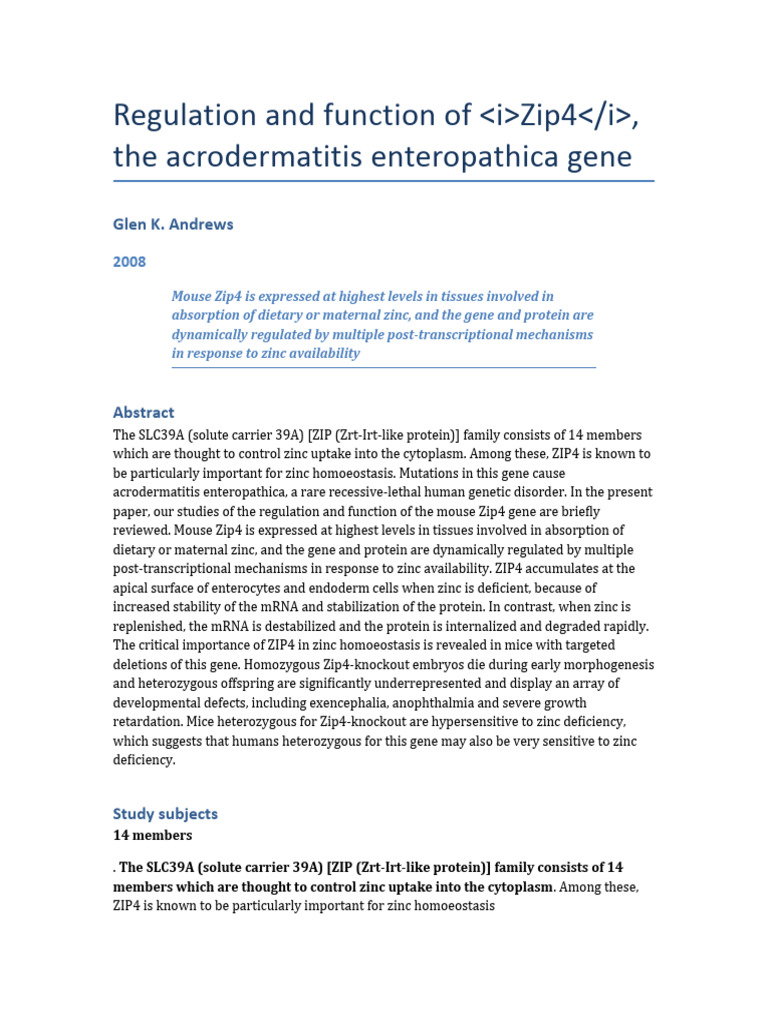 Regulation and Function of I Zip4 I The Acrodermatitis Enteropathica ...