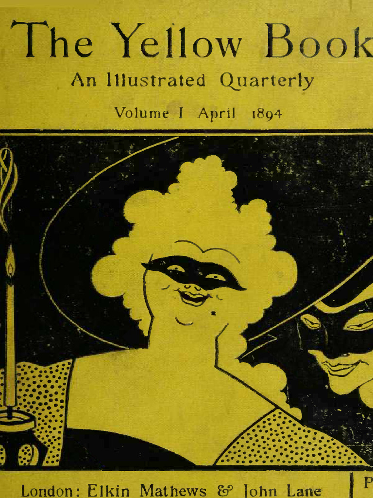 The Yellow Book: April 1894 Edition | PDF