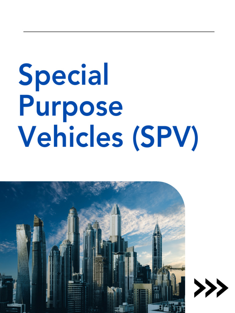 Special Purpose Vehicles (SPV) | PDF | Securitization | Investing