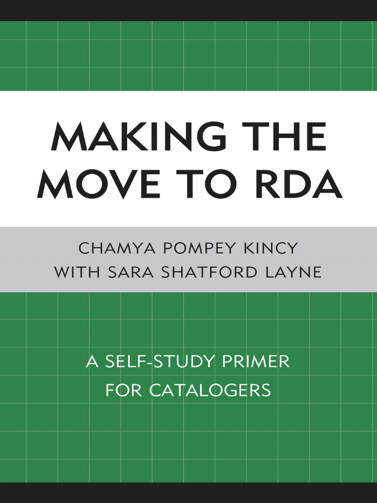 2014 Making The Move To RDA - Self-Study Primer To Cataloguers | PDF ...