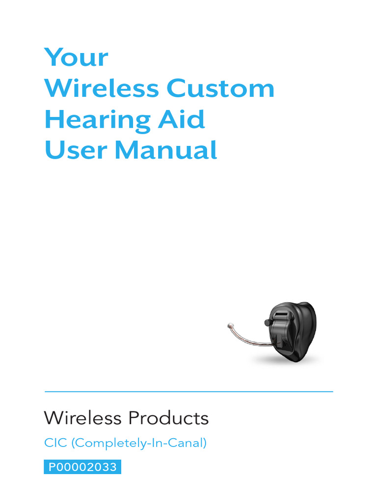 Your Wireless Custom Hearing Aid User Manual | PDF | Tinnitus | Hearing Aid
