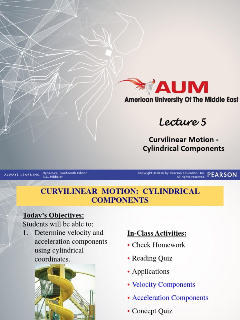Lecture 05 - Curvilinear Motion - Cylindrical Components | PDF ...