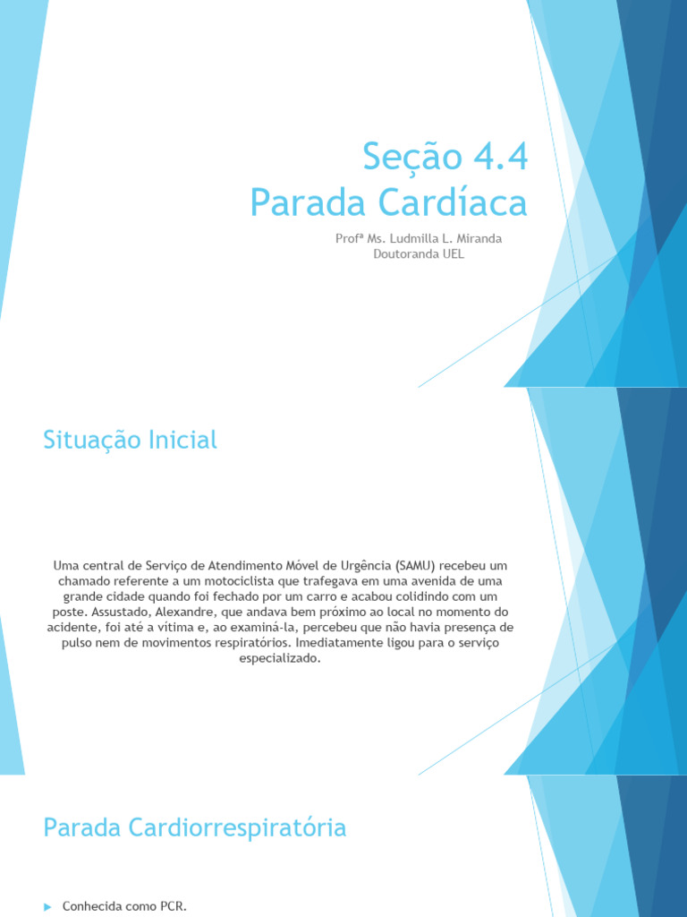 Aula+16+ +Parada+Card%C3%ADaca | PDF | Reanimação cardiopulmonar | Coração