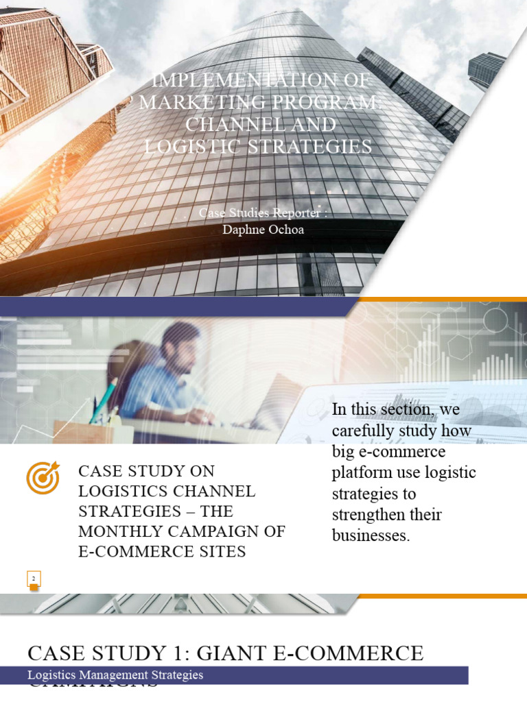 Case Study - Logistics and Channel Strategies | PDF