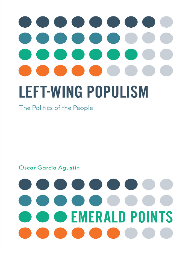 (Emerald Points) Óscar García Agustín - Left-Wing Populism - The ...
