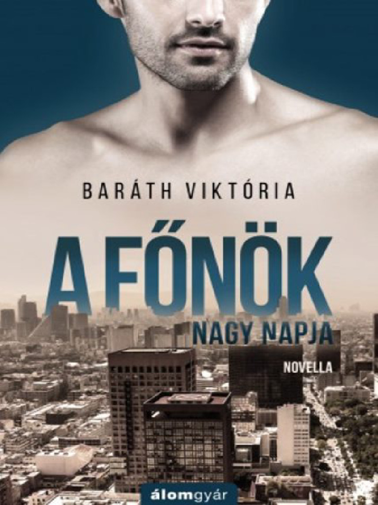 Baráth Viktória - A Főnök Nagy Napja | PDF