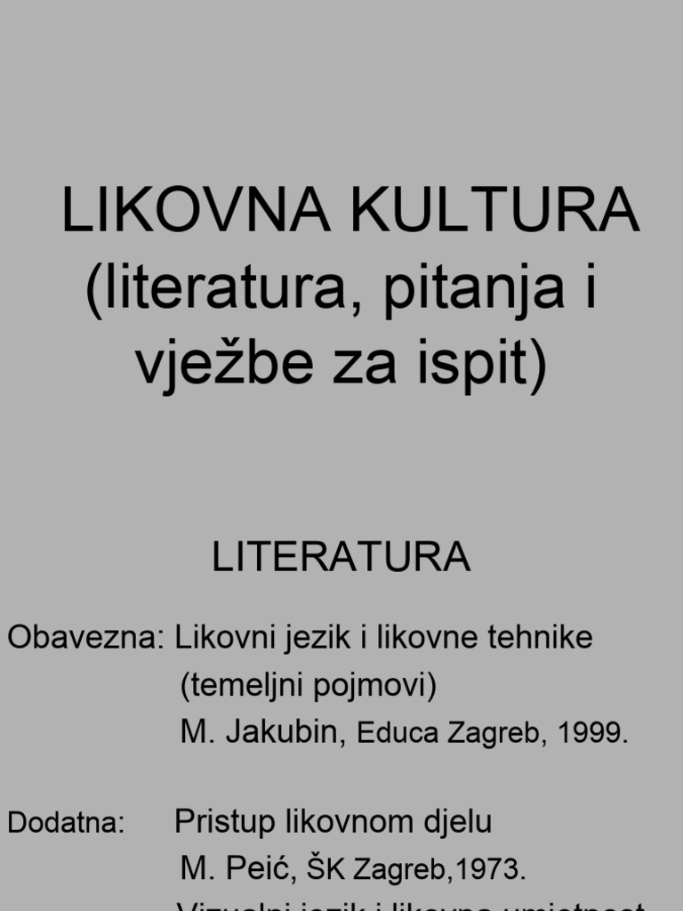 PR.1 - LIKOVNA KULTURA - Pitanja I Vježbe Za Ispit | PDF