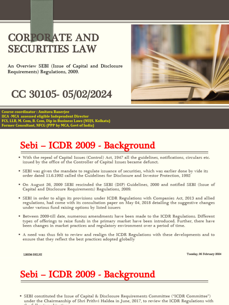 Corporate and Securities Law: An Overview SEBI (Issue of Capital and ...