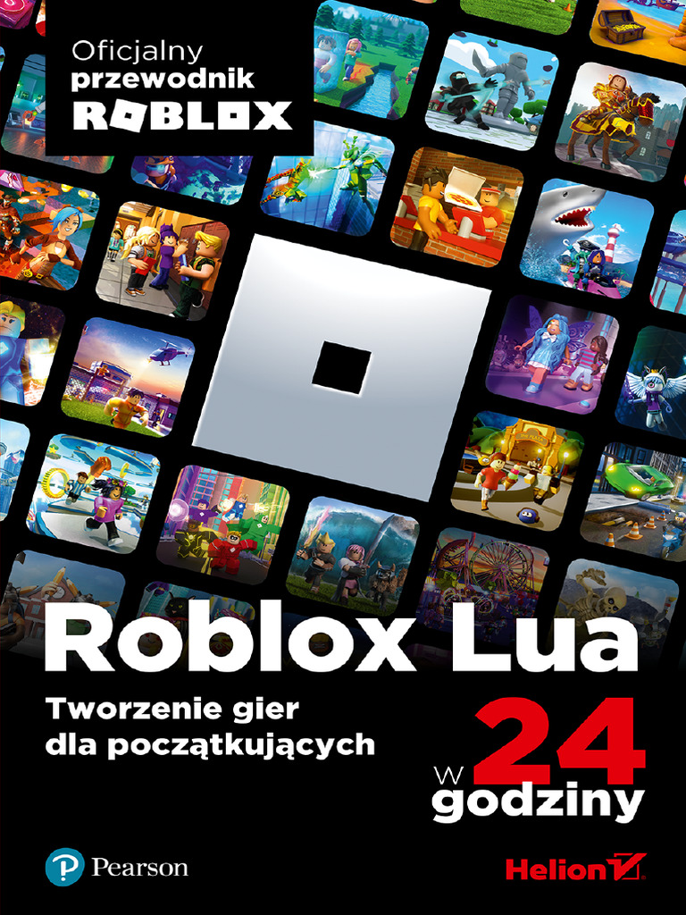 Roblox Lua W 24 Godziny Tworzenie Gier Dla Poczatkujacych Roblox ...