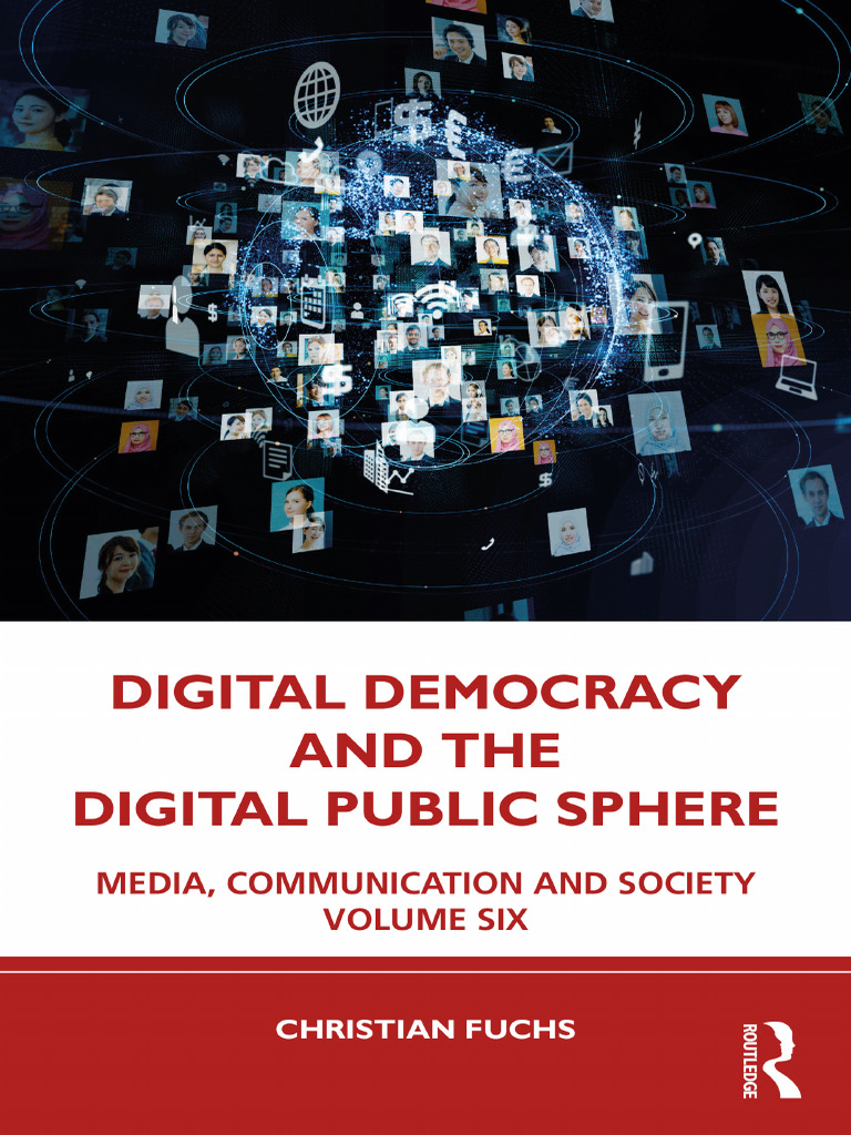 (Media, Communication and Society, 6) Christian Fuchs - Digital ...