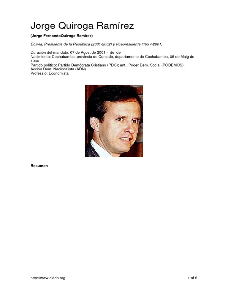 Jorge Quiroga Ramírez: Bolivia, Presidente de La República (2001-2002) y Vicepresidente (1997 ...