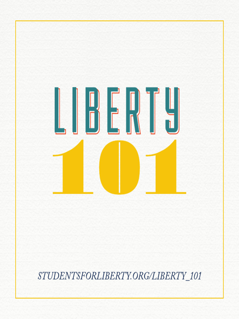 Liberty 101 Pamphlet | PDF | Liberalism | Rights