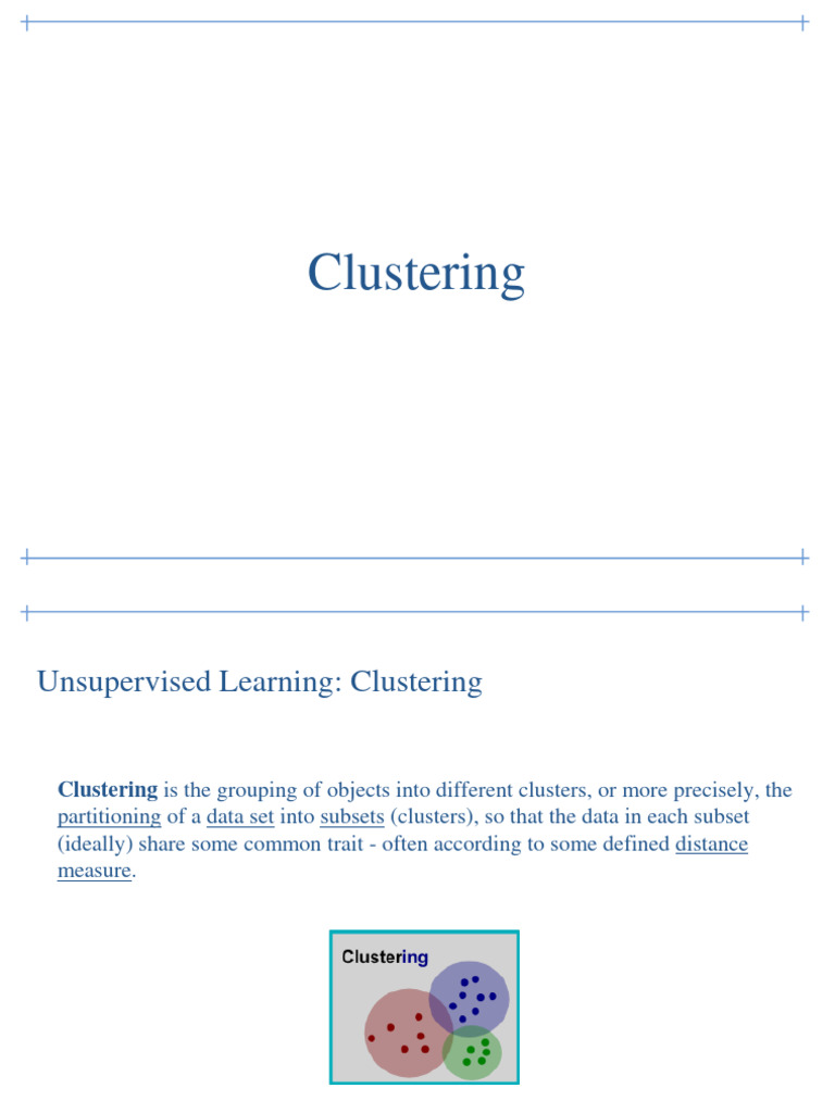 Unsupervised Learning - Clustering | PDF | Cluster Analysis | Algorithms