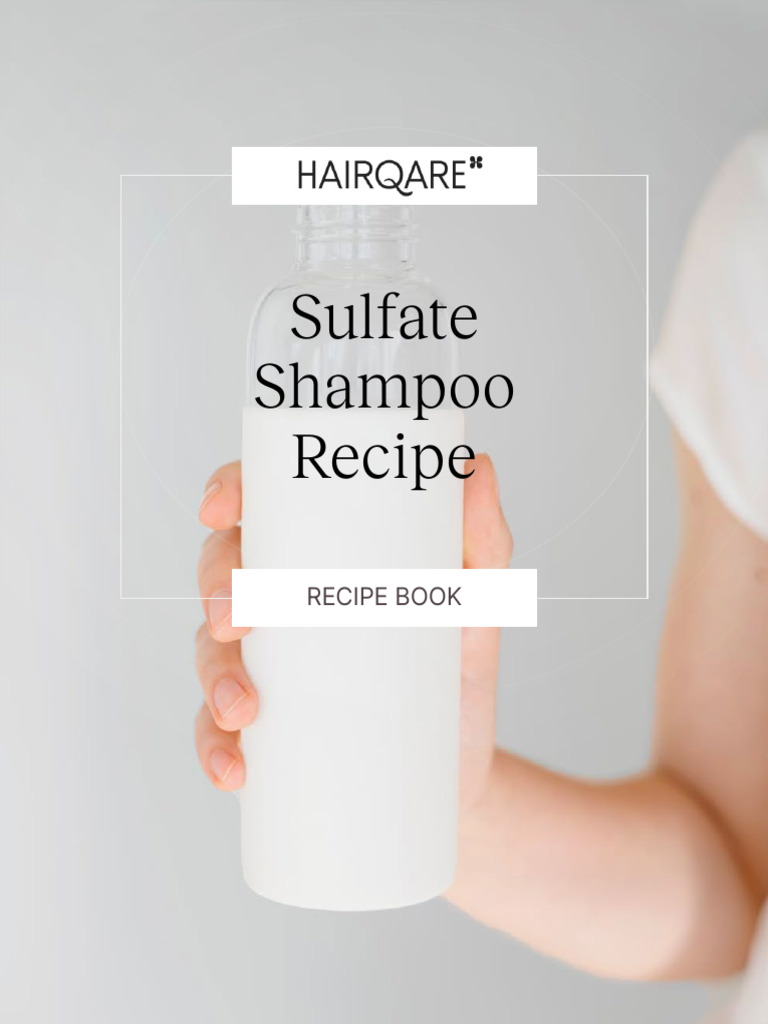 Luxury DIY Sulfate Shampoo_Recipe Book | PDF | Surfactant | Shampoo