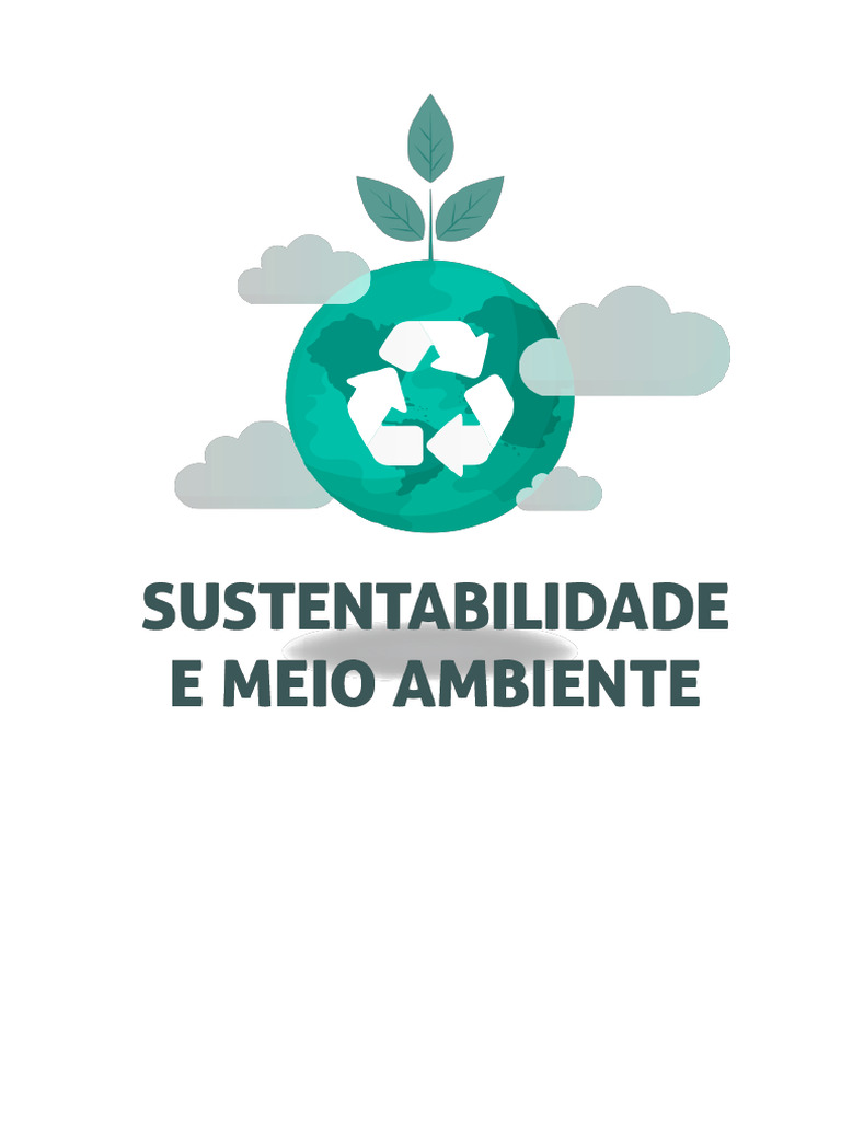 Sustentabilidade e Meio Ambiente | PDF | Sustentabilidade | Água