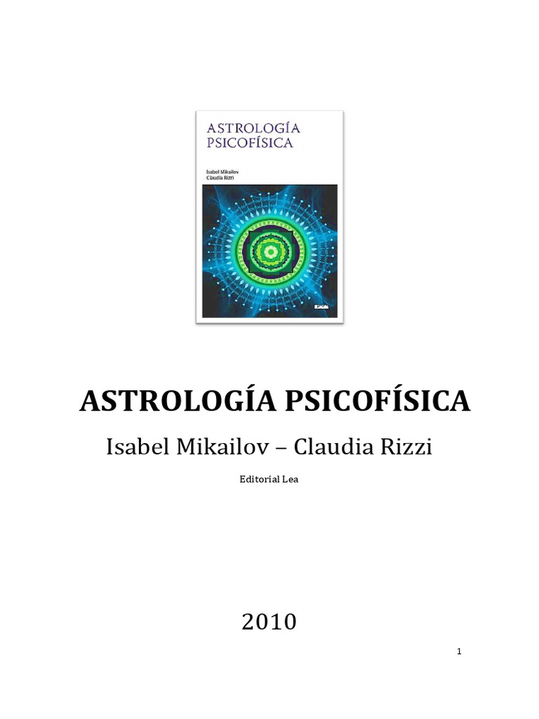 Libro Astrología Psicofísica - Claudia Rizzi_Isabel Mikailov | PDF ...