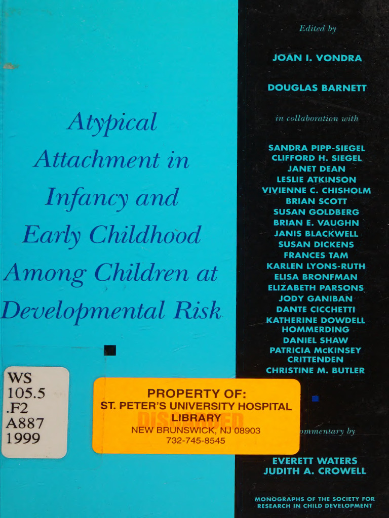 Atypical Attachment in Infancy and Early Childhood Among - Joan I ... Atypical Attachment in Infancy and Early Childhood Among - Joan I ...