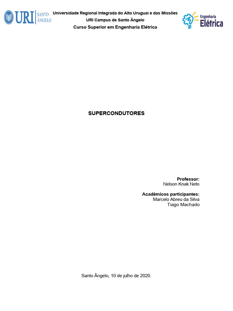 Supercondutores - Trabalho Apresentado | PDF | Supercondutividade ...