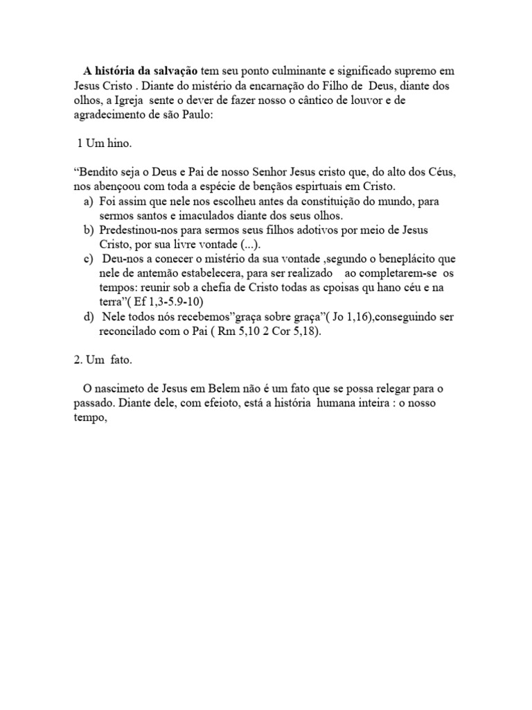 A História Da Salvação Tem Seu Ponto Culminante E Significado Supremo