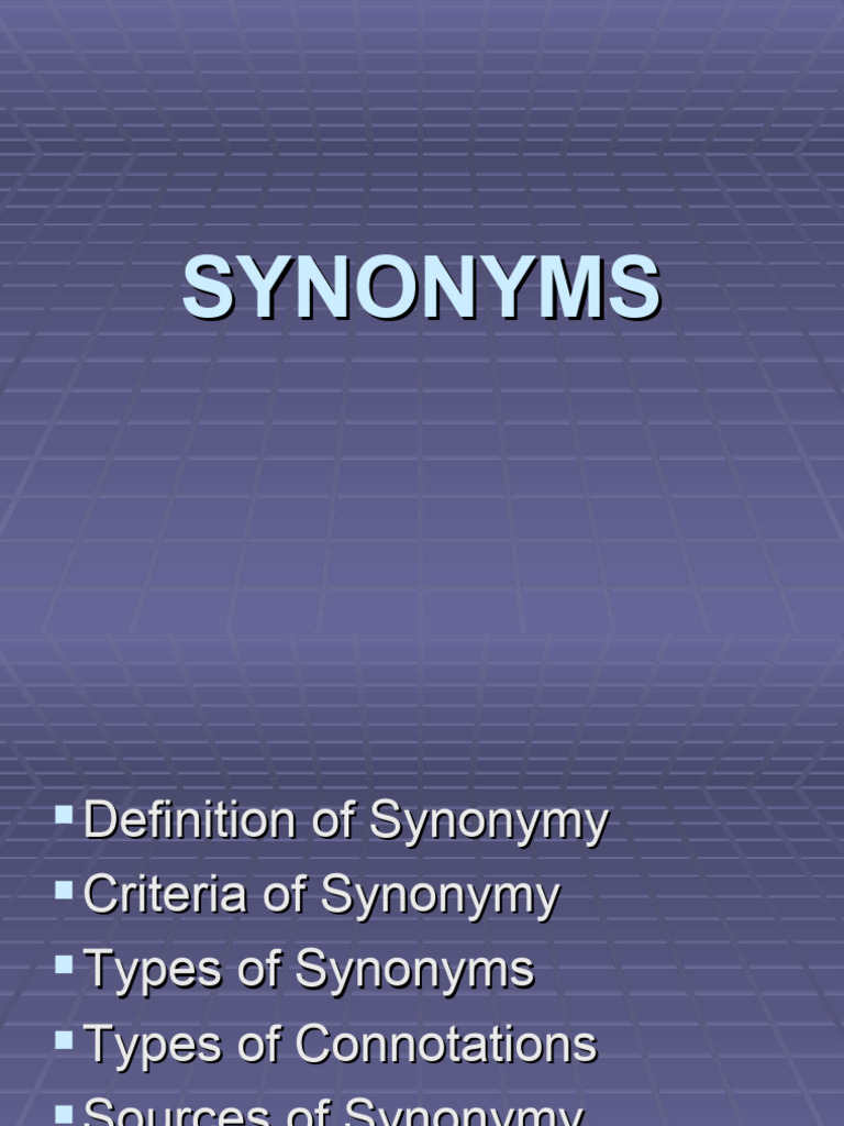 Synonyms | PDF | Linguistics | Semantics Synonyms | PDF | Linguistics | Semantics