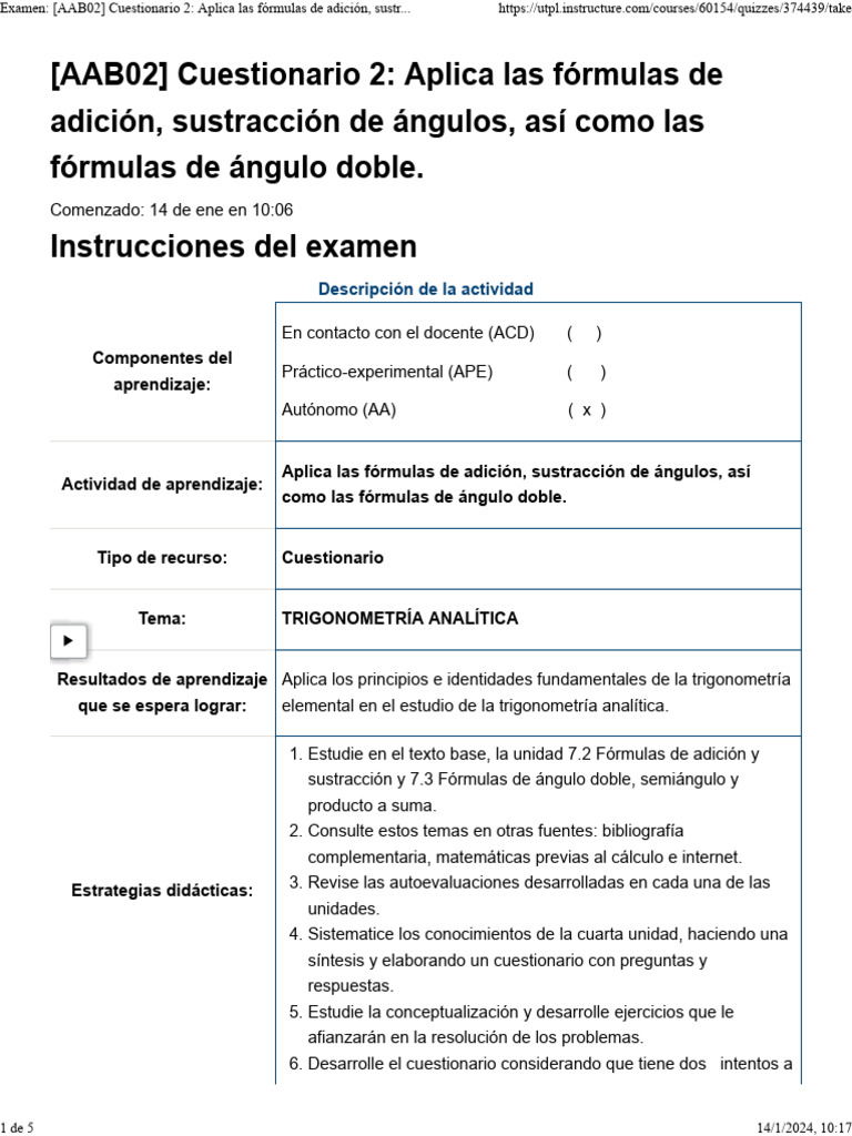 Examen (AAB02) Cuestionario 2 Aplica Las Fórmulas de Adición, Sustracción de Ángulos, Así Como ...