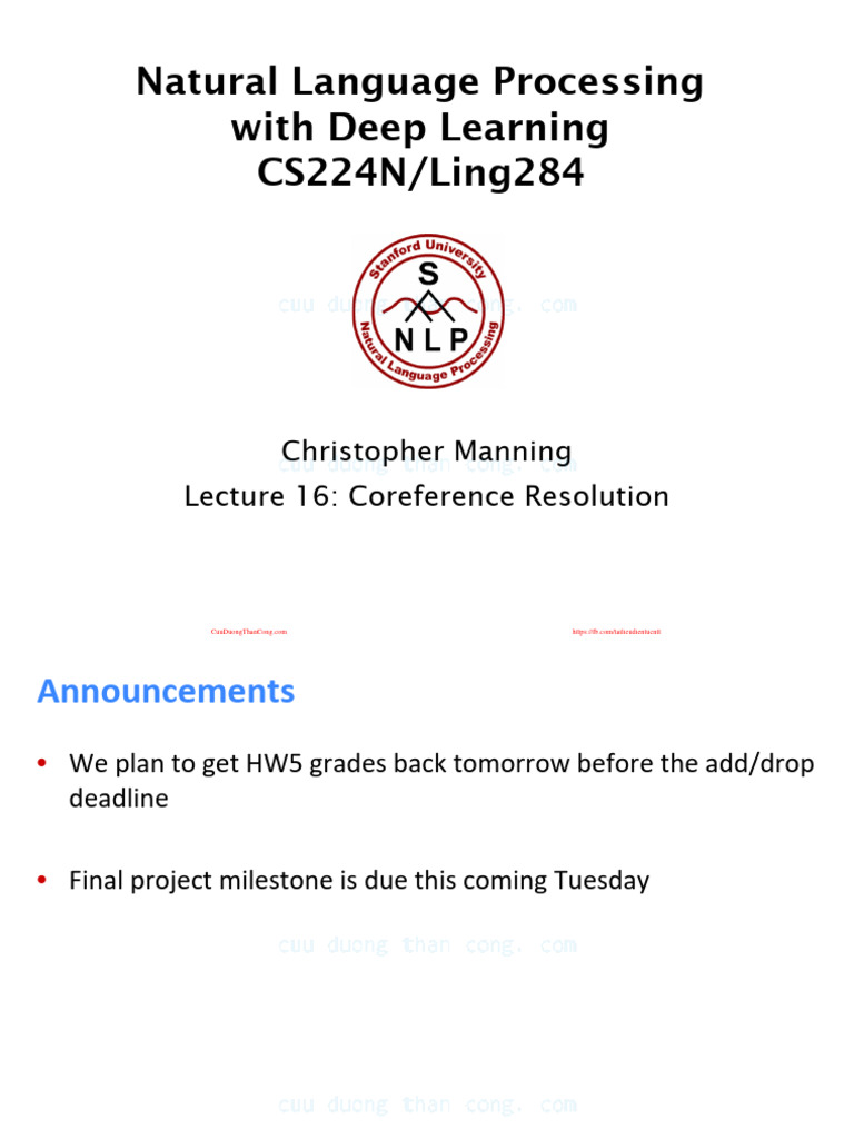 Xu-Ly-Ngon-Ngu-Tu-Nhien - Christopher-Manning - Cs224n-2019-Lecture16-Coref - (Cuuduongthancong ...