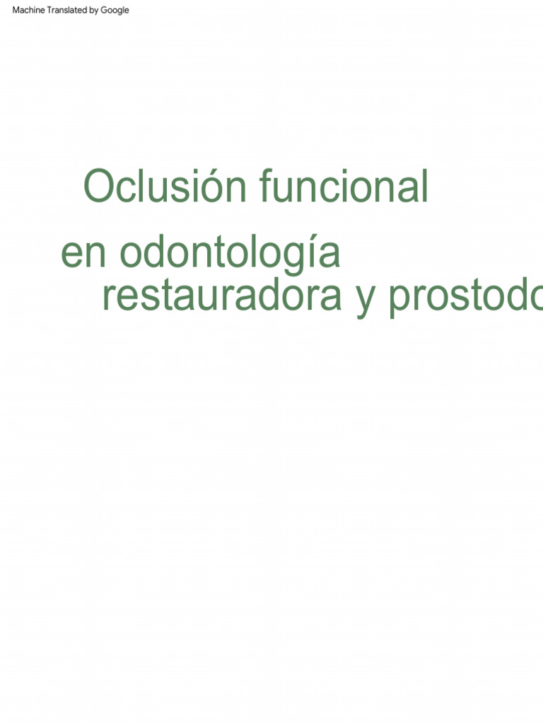 Functional Occlusion in Restorative Dentistry and Prosthodontics, 1e ...