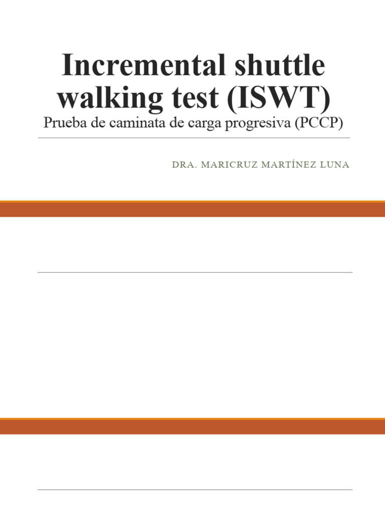 Incremental Shuttle Walking Test (ISWT) | PDF