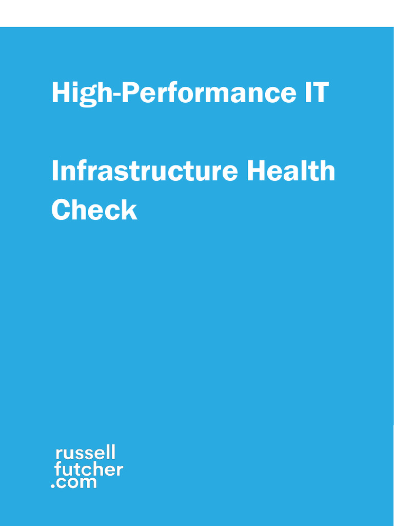 High-Performance+IT +Infrastructure+Health+Check | PDF | Server (Computing) | Databases