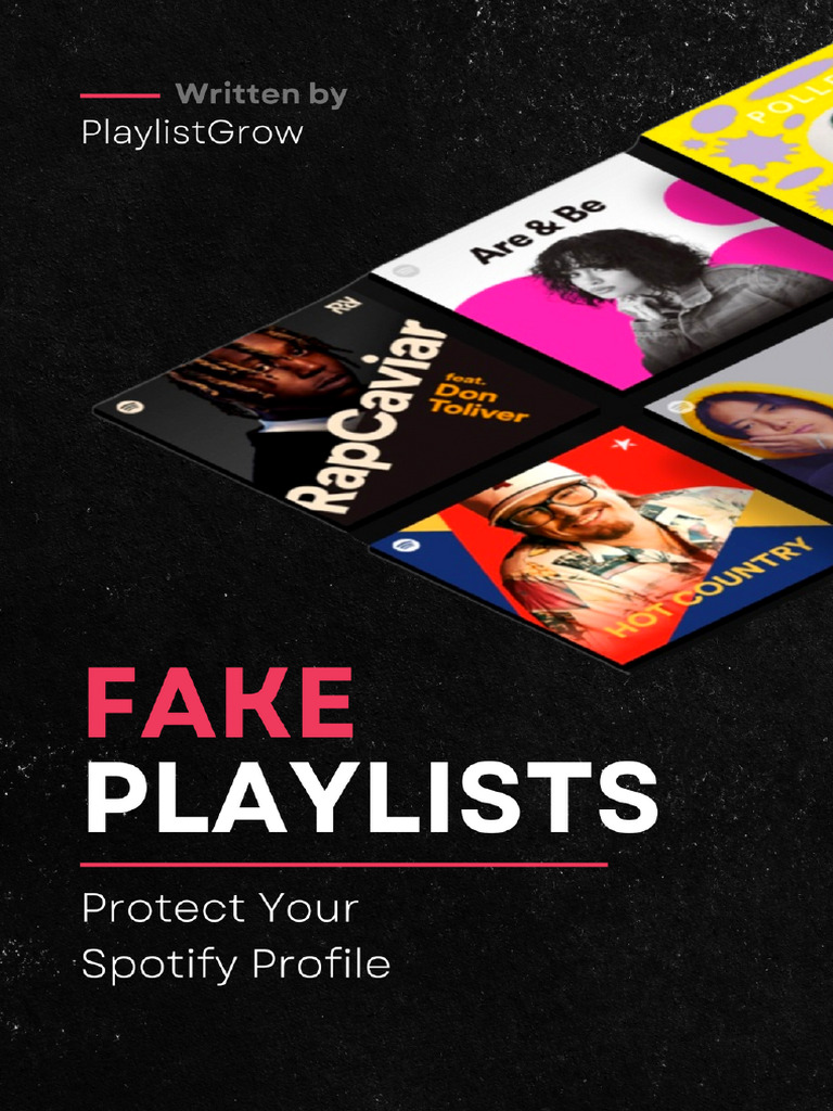 Fake Playlists | PDF | Spotify | Mass Media