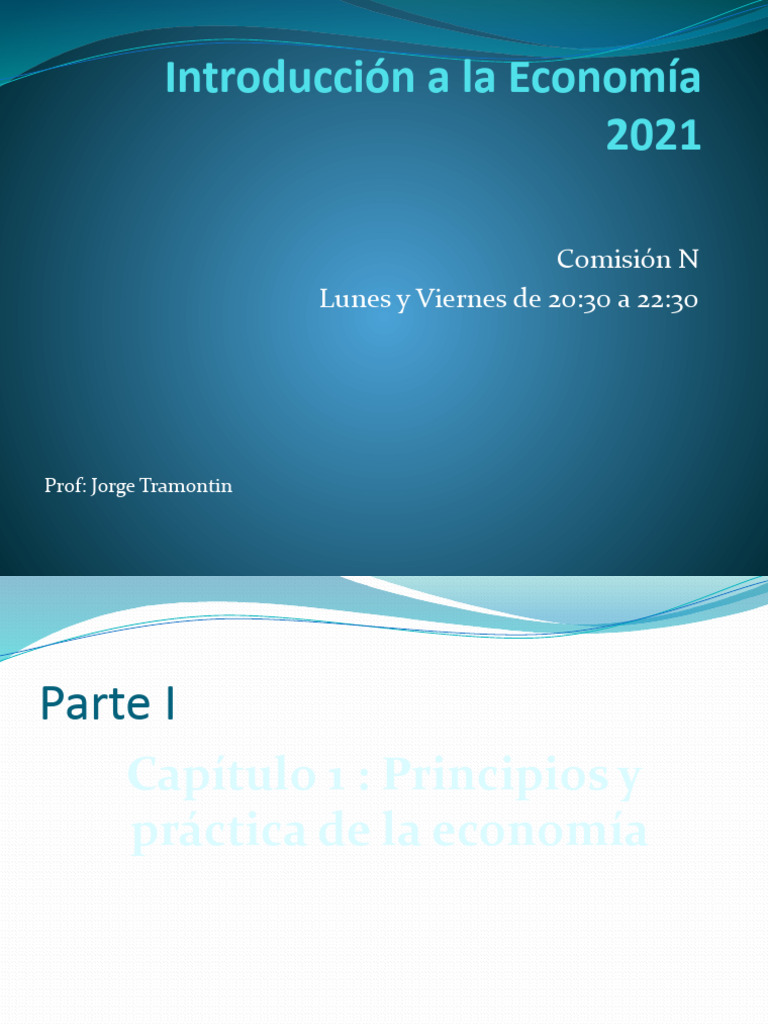 UNSAM Intr Eco PPT IE Cap 1 A 3 | PDF | Macroeconómica | Costo de oportunidad