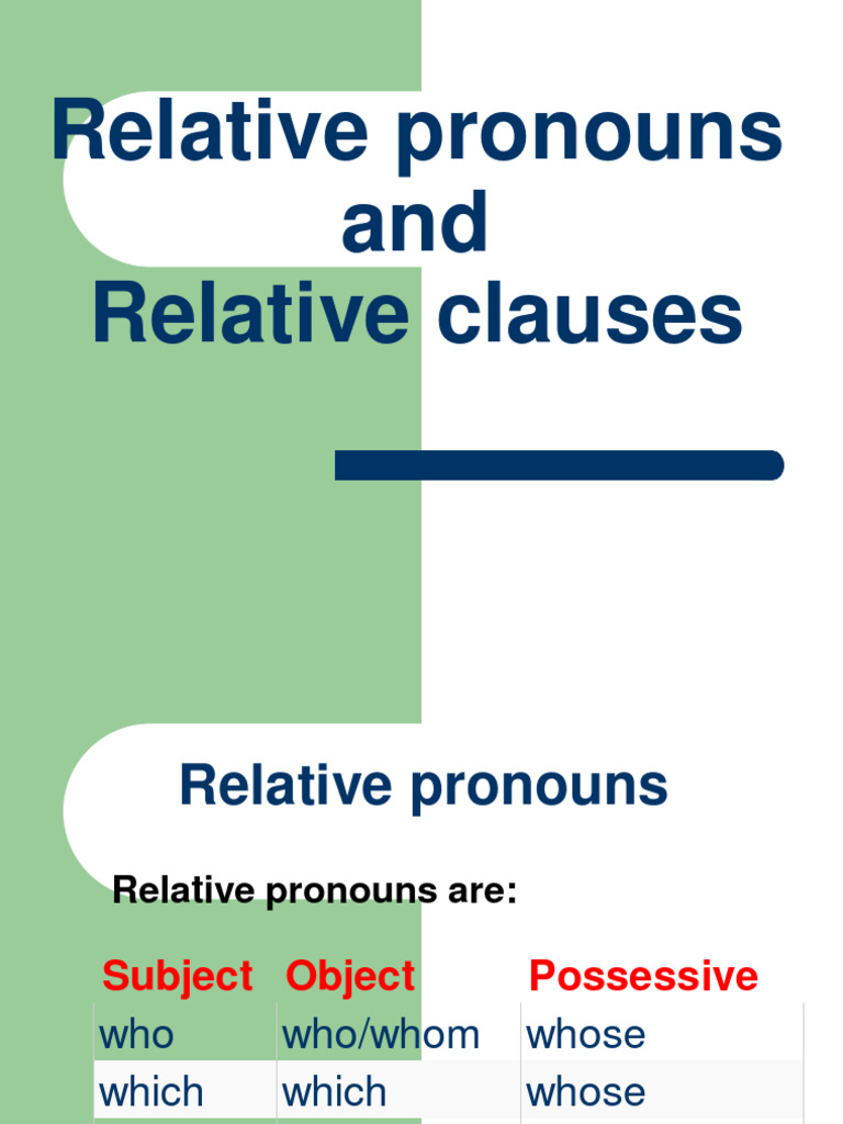 Relative pronouns and clauses reviewed | PDF
