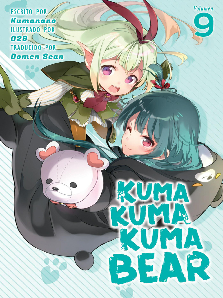 Kuma Kuma Kuma Bear Volumen 09 | PDF