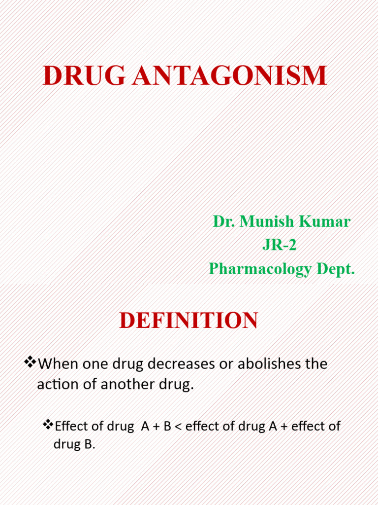 Drug Antagonism | Download Free PDF | Pharmacology | Medicinal Chemistry