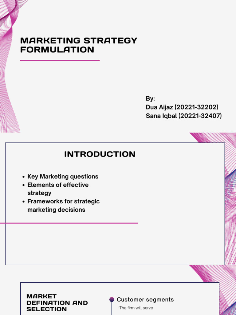 MSVI - Marketing Strategy Formulation - Sana (20221-32407) | PDF ...