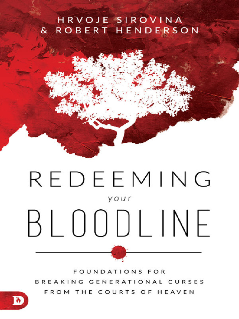 Redeeming Your Bloodline - Hrvoje Sirovina | Download Free PDF ...
