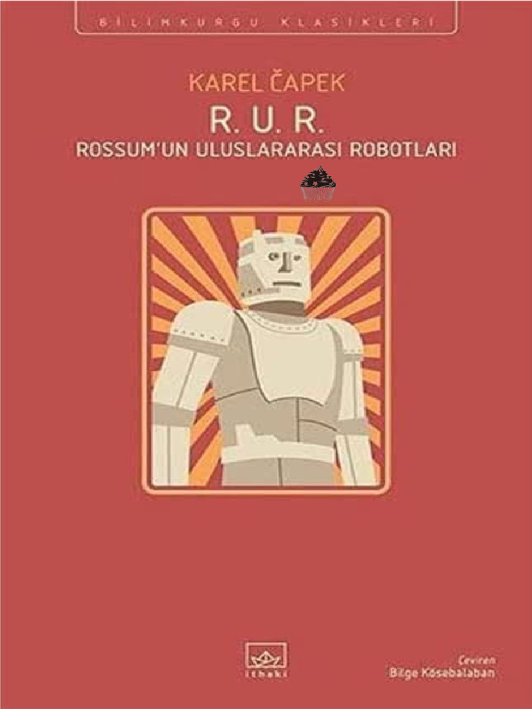 R U R Rossumun Uluslararasi Robotlari Karel Capek PDF Indir 23253 | PDF