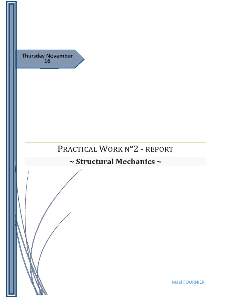 Practical Work 2 - Report - Maël FOURNIER | PDF | Continuum Mechanics | Building Engineering