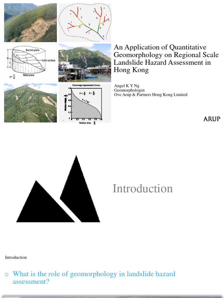 An Application of Quantitative Geomorphology in Landslide Hazard Assessment - Angel NG ...
