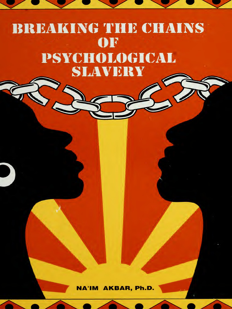 Psy H Lo H:al: Chains | PDF | Slavery | Leadership