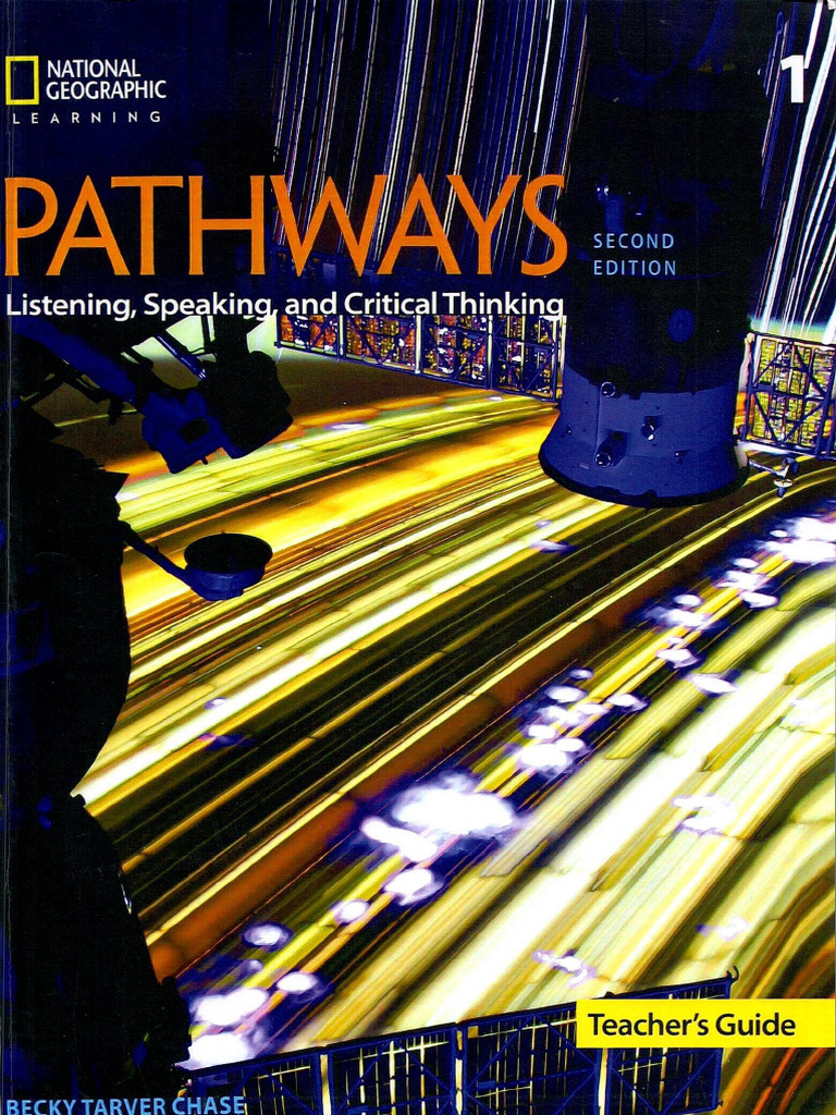 Teacher Book Pathways 1, Listening, Speaking, and Critical Thinking ...
