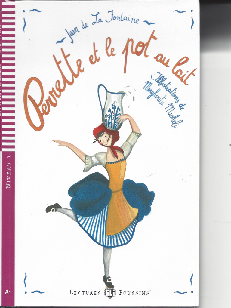 Perrette Et Le Pot Au Lait - La Fontaine | PDF