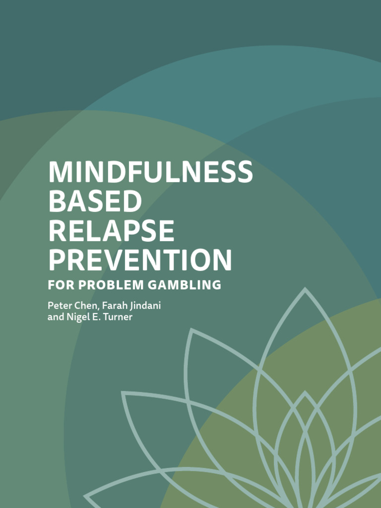 Mindfulness for Gambling Relapse Prevention | PDF | Mindfulness ...